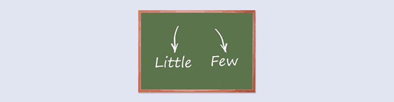 English Grammar – Little, a little, few and a few