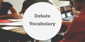 Debate Vocabulary