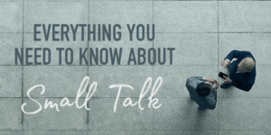 5 tips to master small talk in English