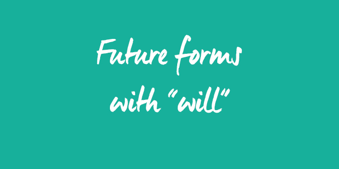 The use of "will" in future form | ABA Journal