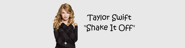 Aprende inglés con canciones - Shake it off de Taylor Swift - ABA Journal
