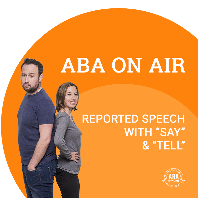 Podcast per imparare l'inglese: say & tell