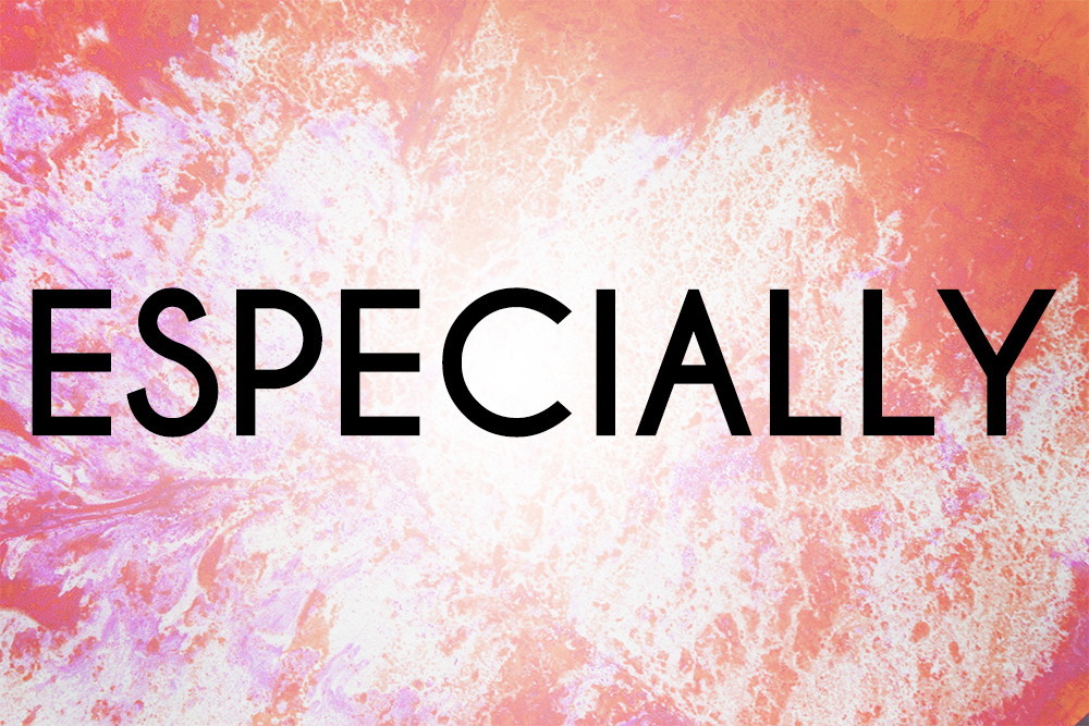 "Especially" en anglais - ABA's Jawbreakers - ABA Journal